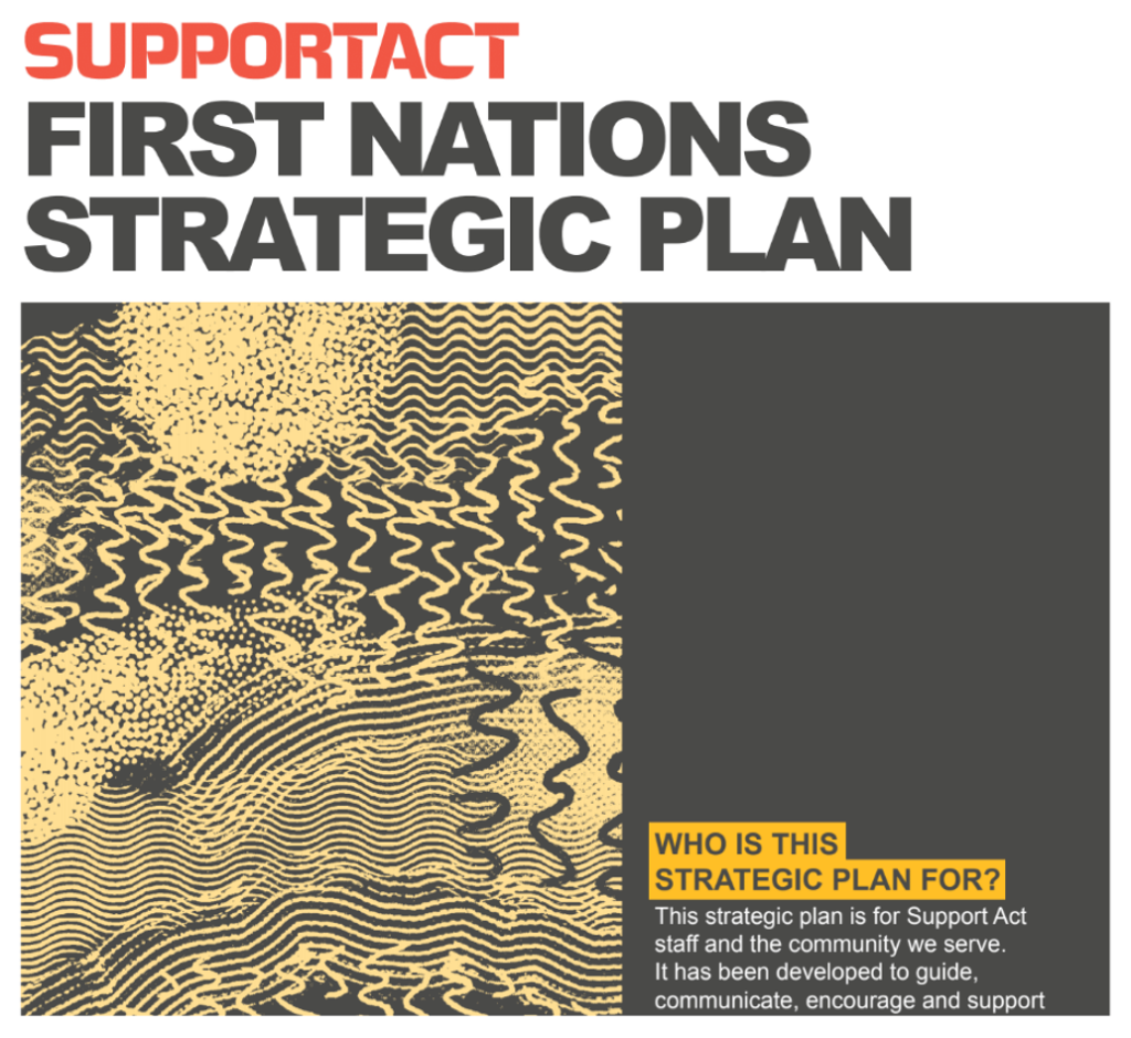 First Nations Strategic Plan - Support Act